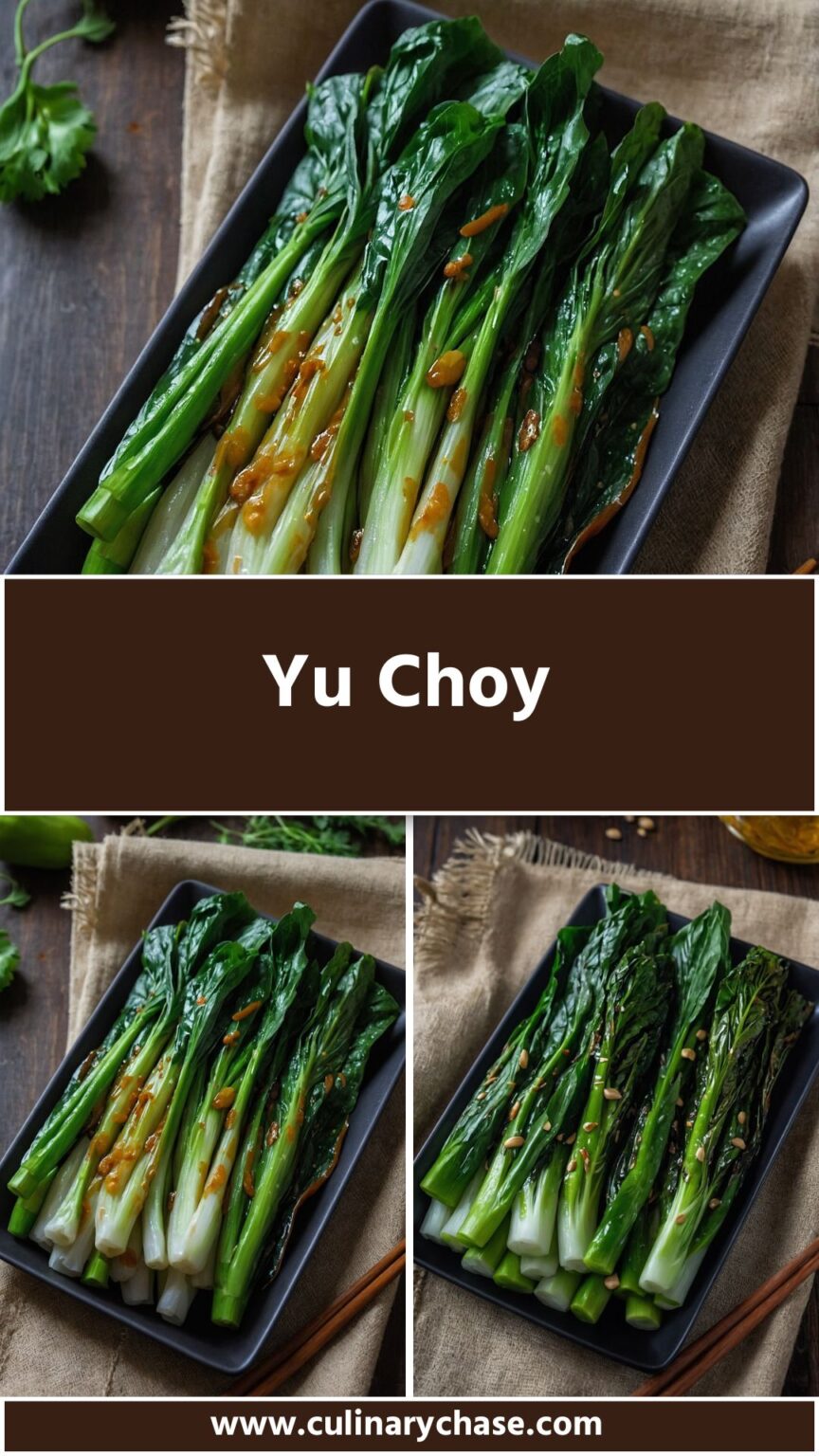 Yu Choy - Culinary Chase